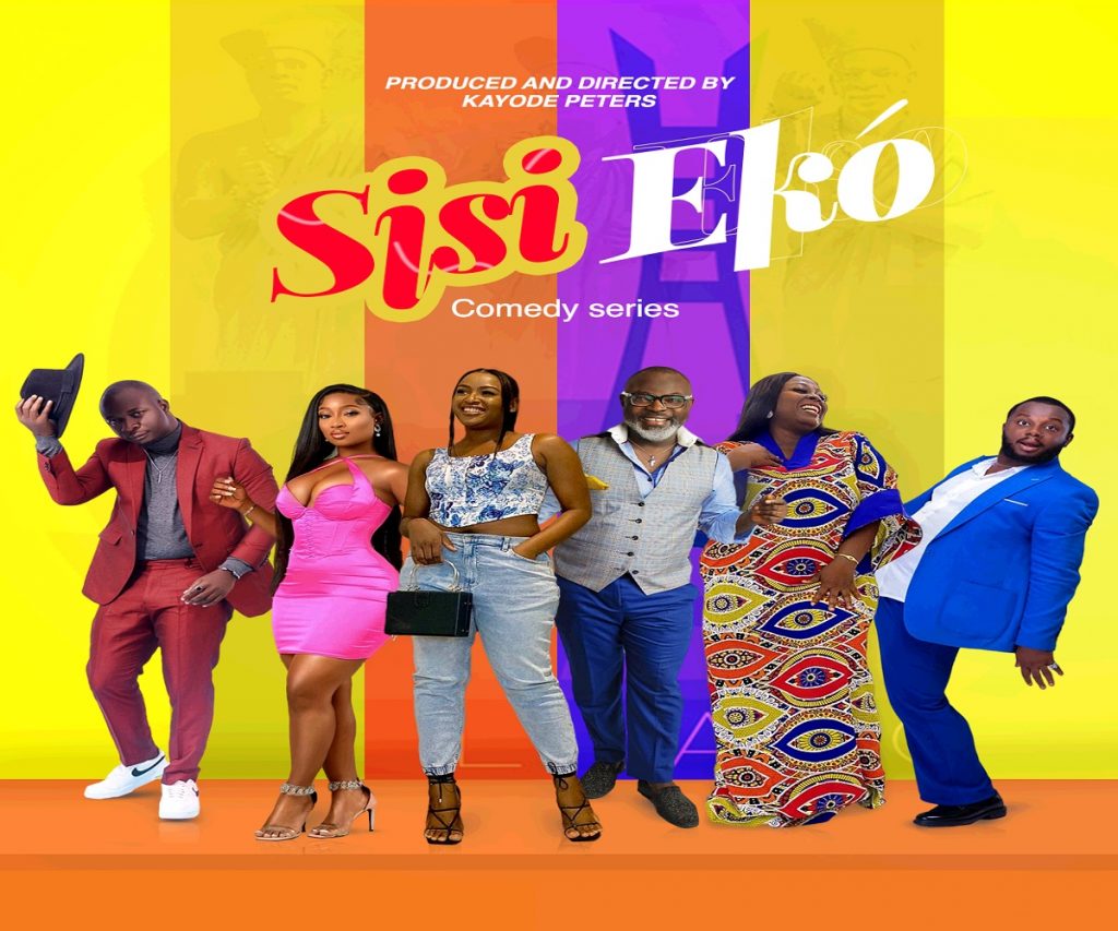 Meet the Cast of Africa Magic’s New Comedy Series ‘Sisi Eko’. – Nigerian CommunicationWeek